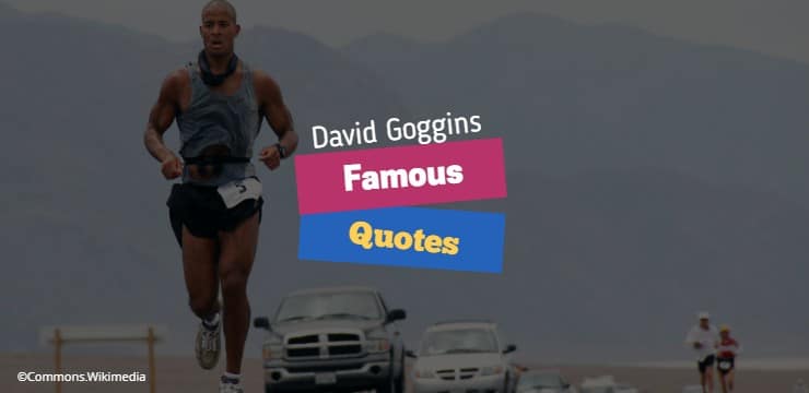 55 Captivating David Goggins Quotes To Keep Pushing Ahead 🎉